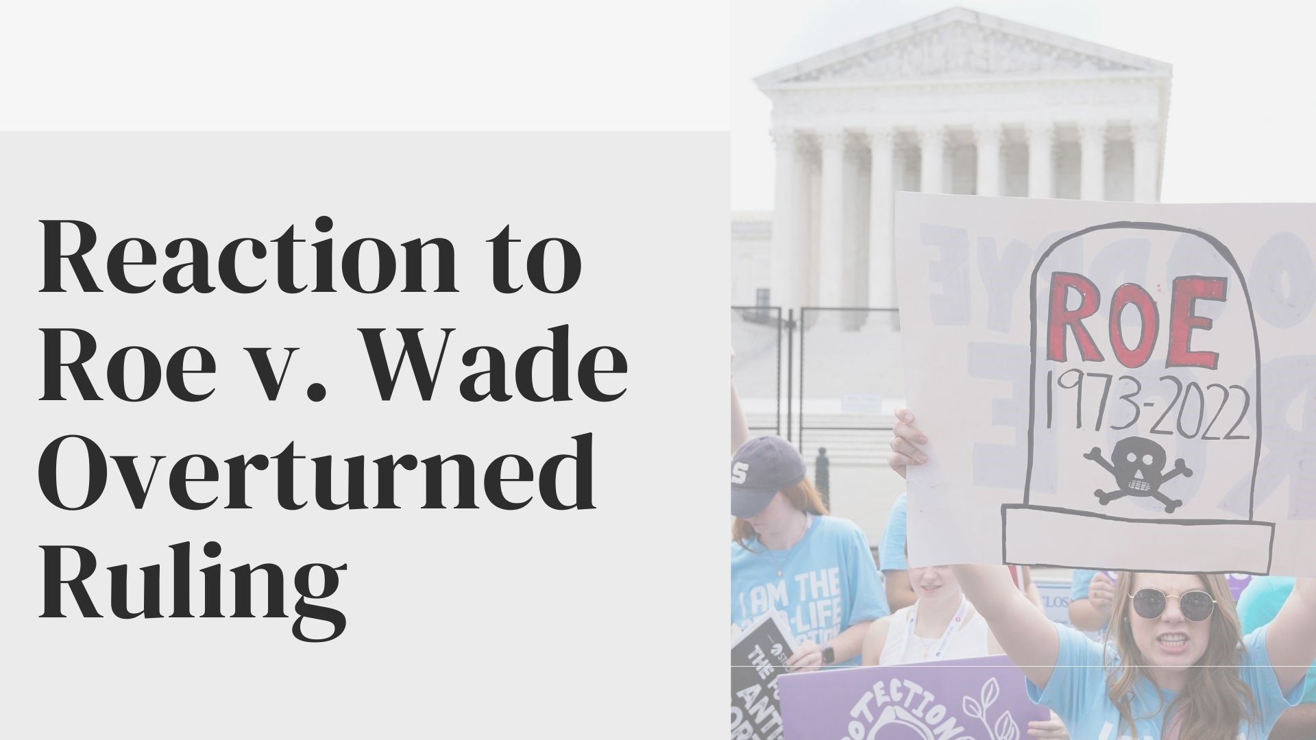 Roe v. Wade Overturned | Reaction from across the U.S. | wusa9.com