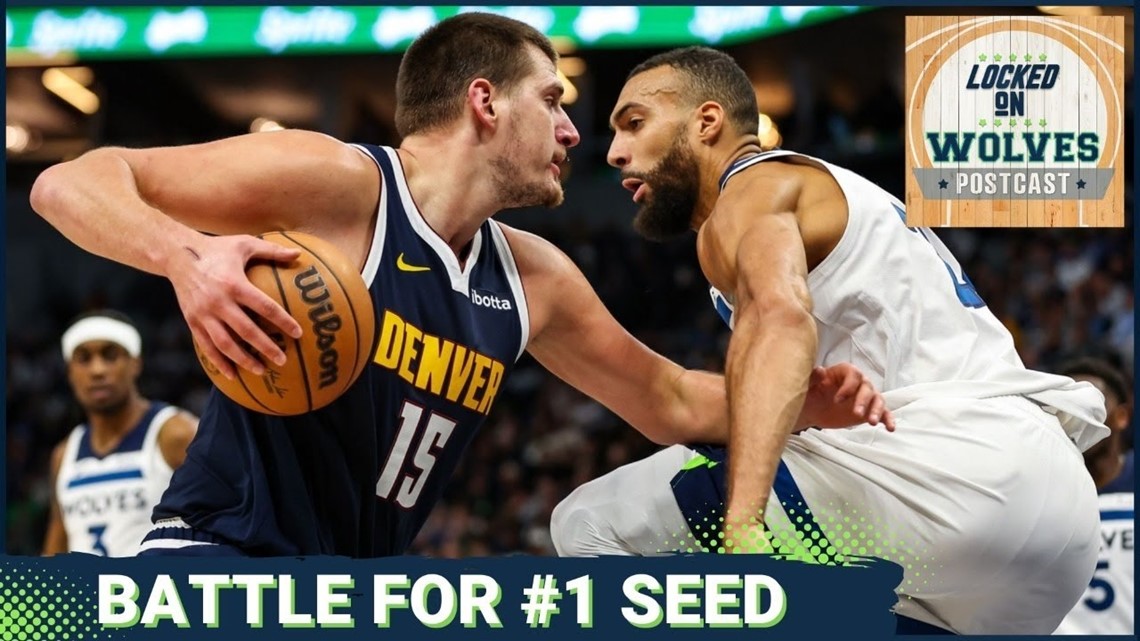 Locked On Wolves POSTCAST: T-Wolves STUN The Denver Nuggets, Reclaim #1 Seed | wusa9.com