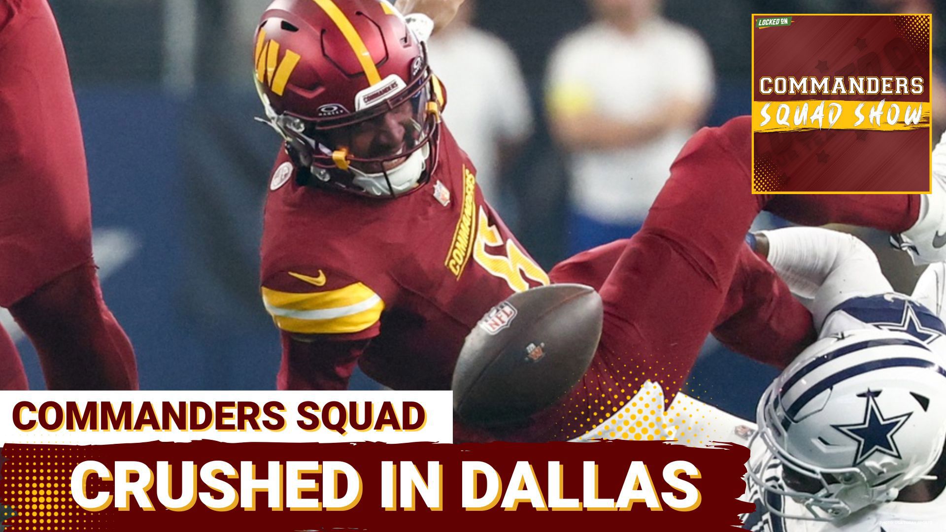 Washington Commanders' nightmare in Dallas gets even worse with new ...