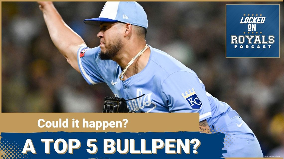 The Royals' path to being a Top-5 bullpen | Kansas City Royals Podcast ...