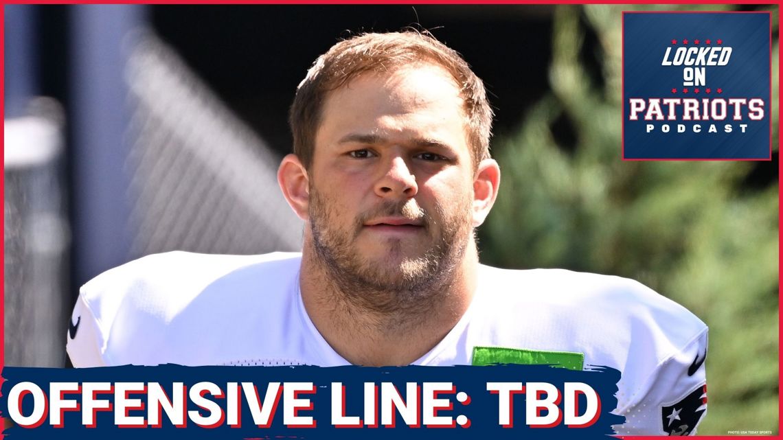 TBD: Patriots O-Line Questions LINGER | McDaniels RESCUING Drake Maye ...