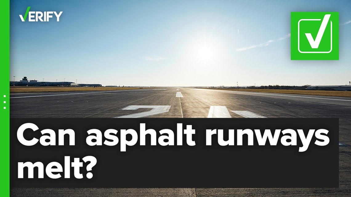 Yes, airport runways can melt in high temperatures | wusa9.com