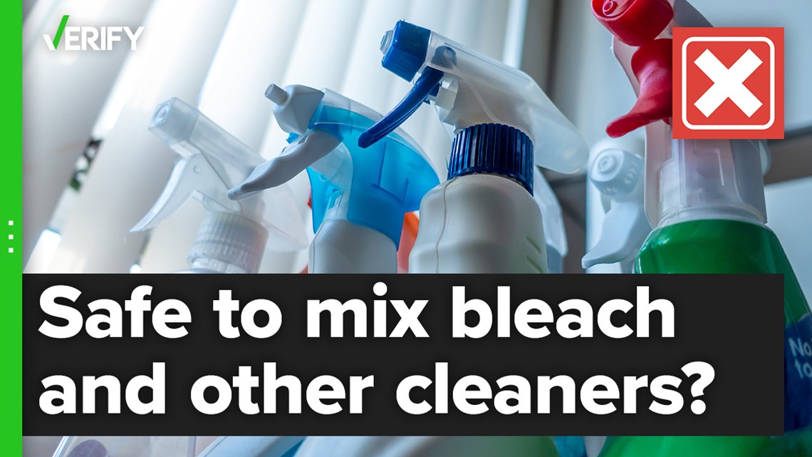 No, mixing bleach with household cleaners is not safe | wusa9.com