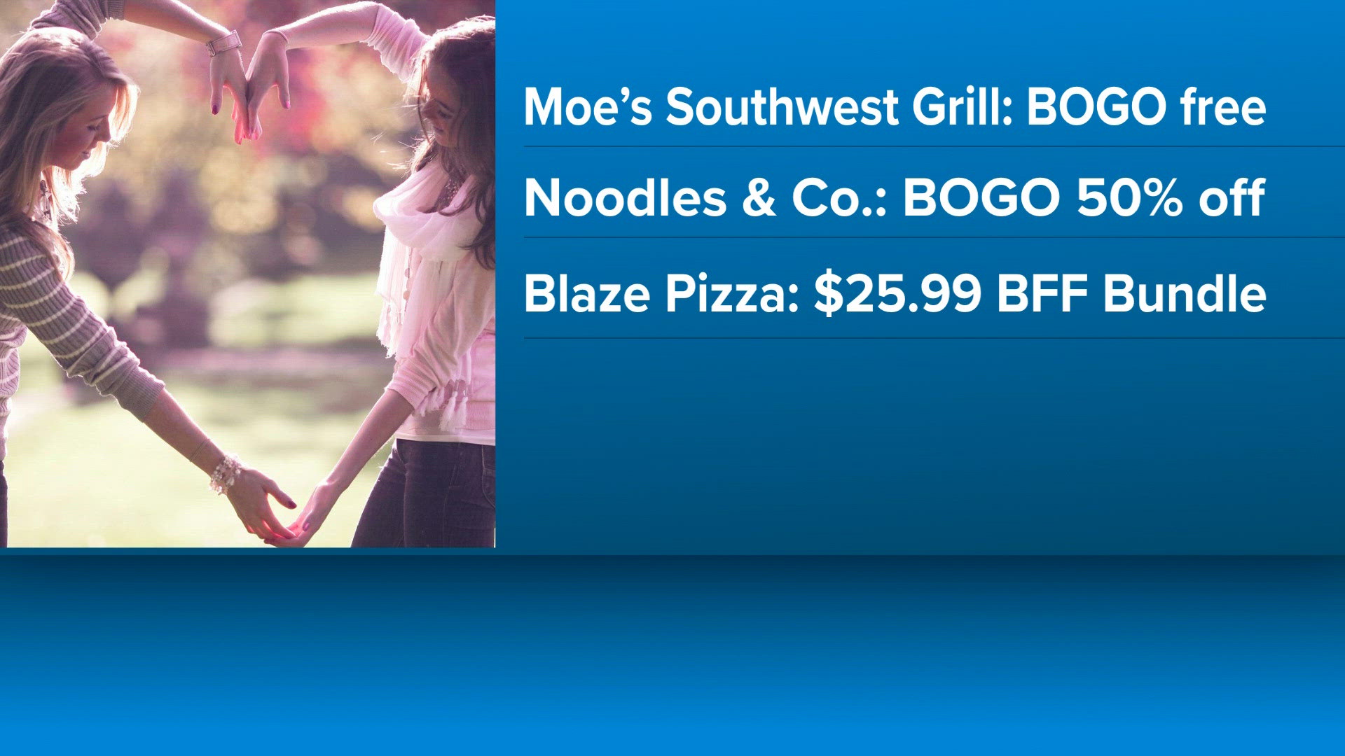 Grab your bestie: Here are some deals for National BFF Day | wusa9.com