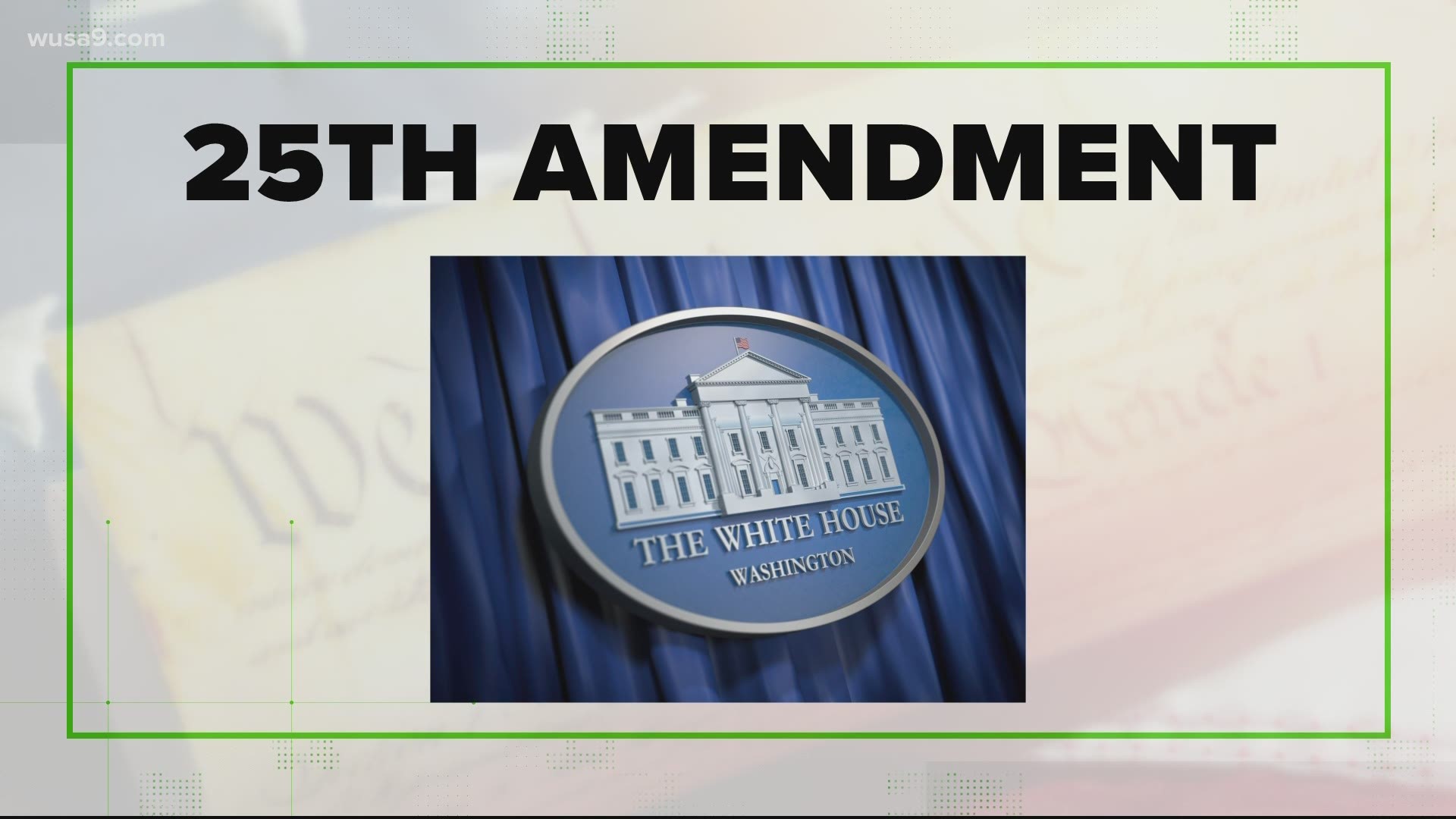 25th Amendment Simplified Nancy Pelosi Trump Explained Wusa9 25th Amendment Simplified Nancy Pelosi Trump Explained Wusa9