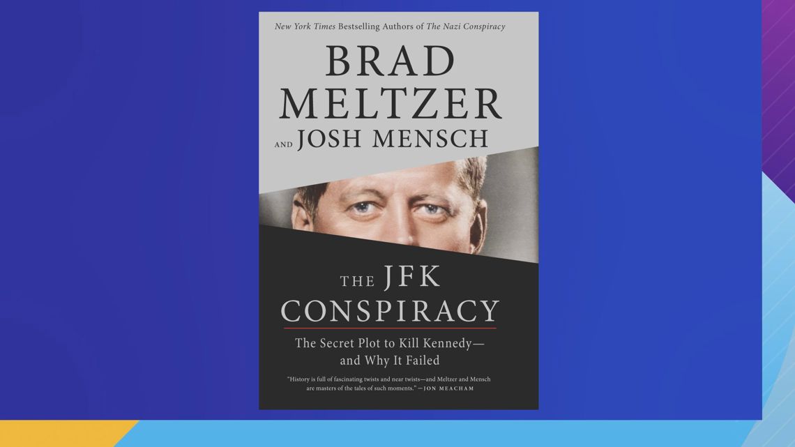 The JFK Conspiracy, Brad Meltzer's new book about the untold story of a ...