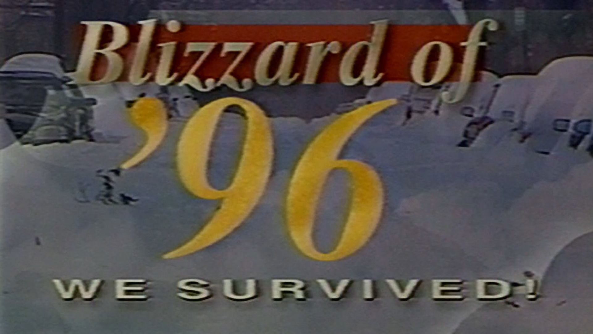The Blizzard of '96 - We survived | From the Archives | wusa9.com