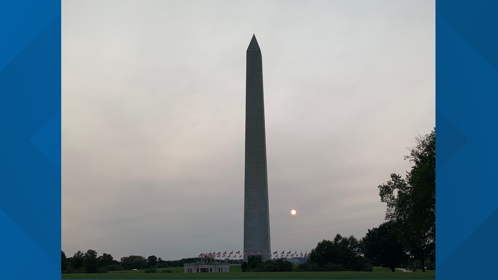 Smoke wildfires National Mall, Washington DC. West Coast | wusa9.com